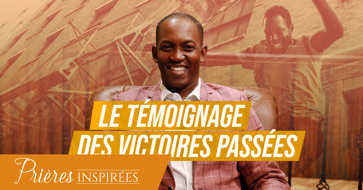 Le témoignage des victoires passées - Prières inspirées - Elhadj Diallo ...