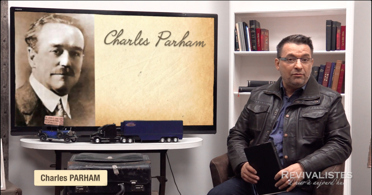 Charles Parham - Les Revivalistes - Franck Alexandre - EMCI TV