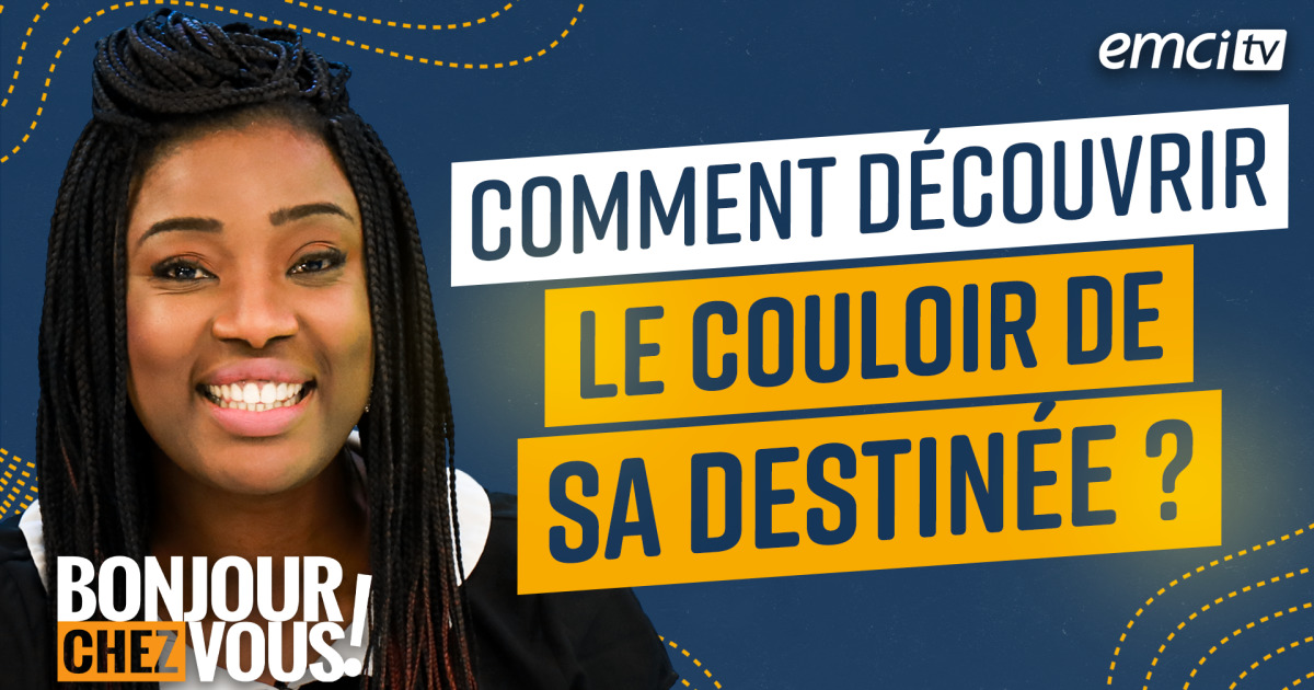 Comment découvrir le couloir de sa destinée ? - Bonjour chez vous ...