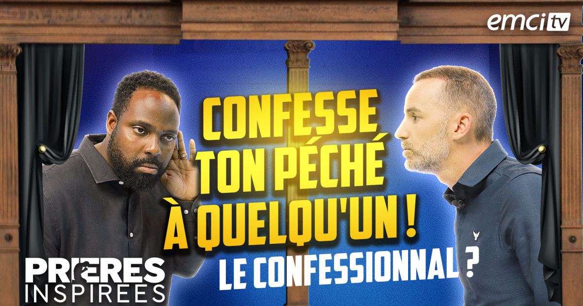 Confesse ton péché à quelqu'un ! - Prières inspirées - Jérémy Sourdril ...