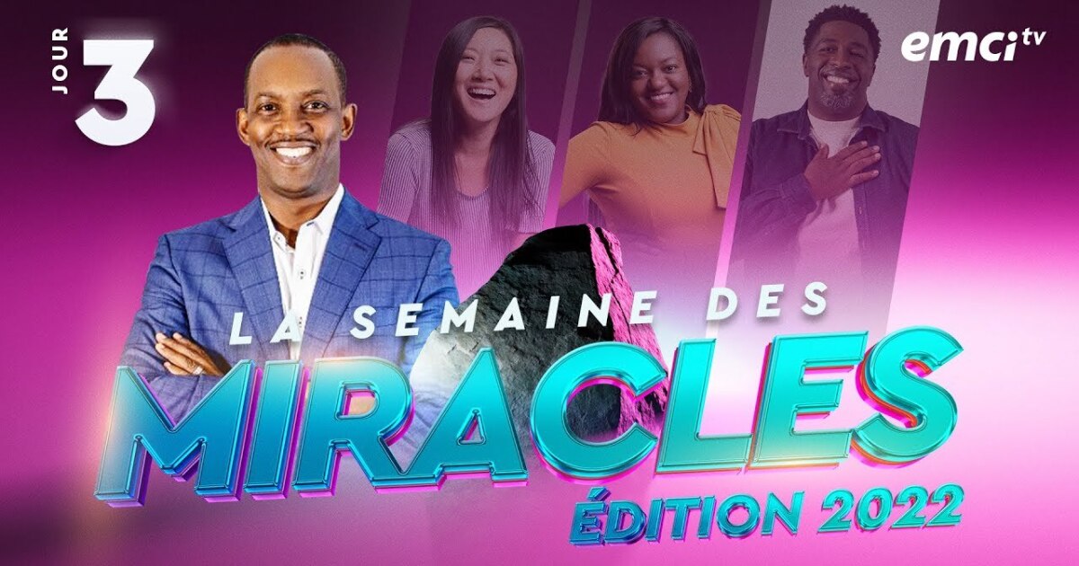 JOUR 3 : LE DIEU QUI BÉNIT TA FAMILLE La Semaine des Miracles (avec ...