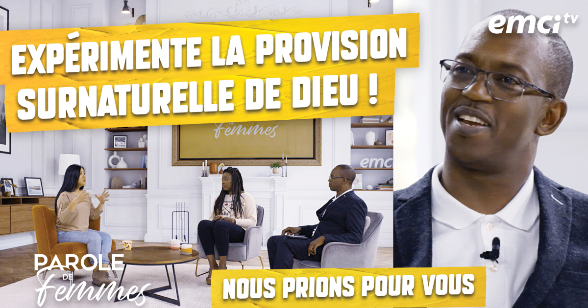 Expérimente la provision surnaturelle de Dieu ! - Parole de femmes ...