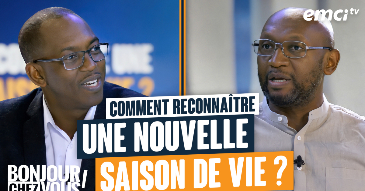 Comment reconnaître une nouvelle saison de vie ? - Bonjour chez vous ...