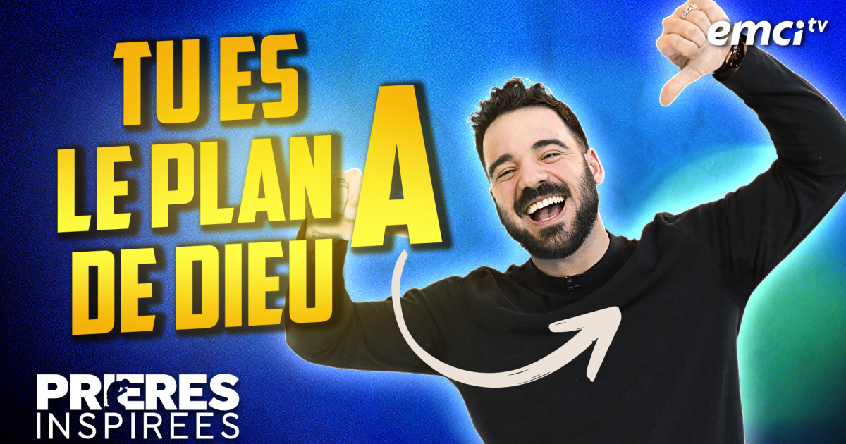 Tu es le plan A de Dieu - Prières inspirées - Samuel Jeremy Gingras ...