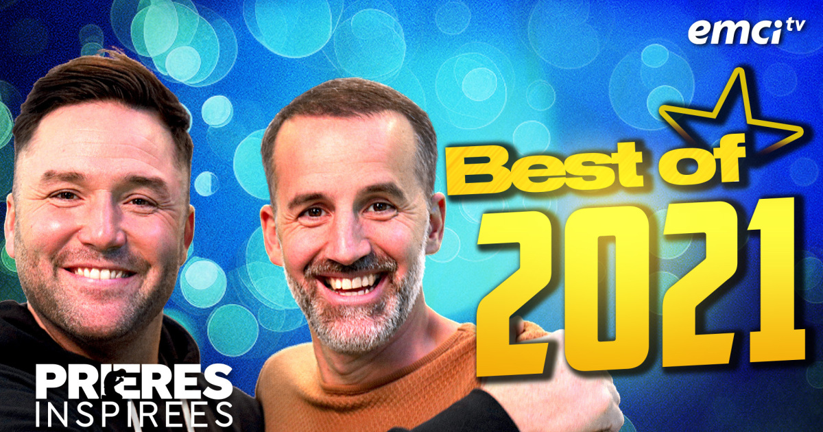 BEST OF 2021 - Prières inspirées - Jérémy Sourdril - EMCI TV