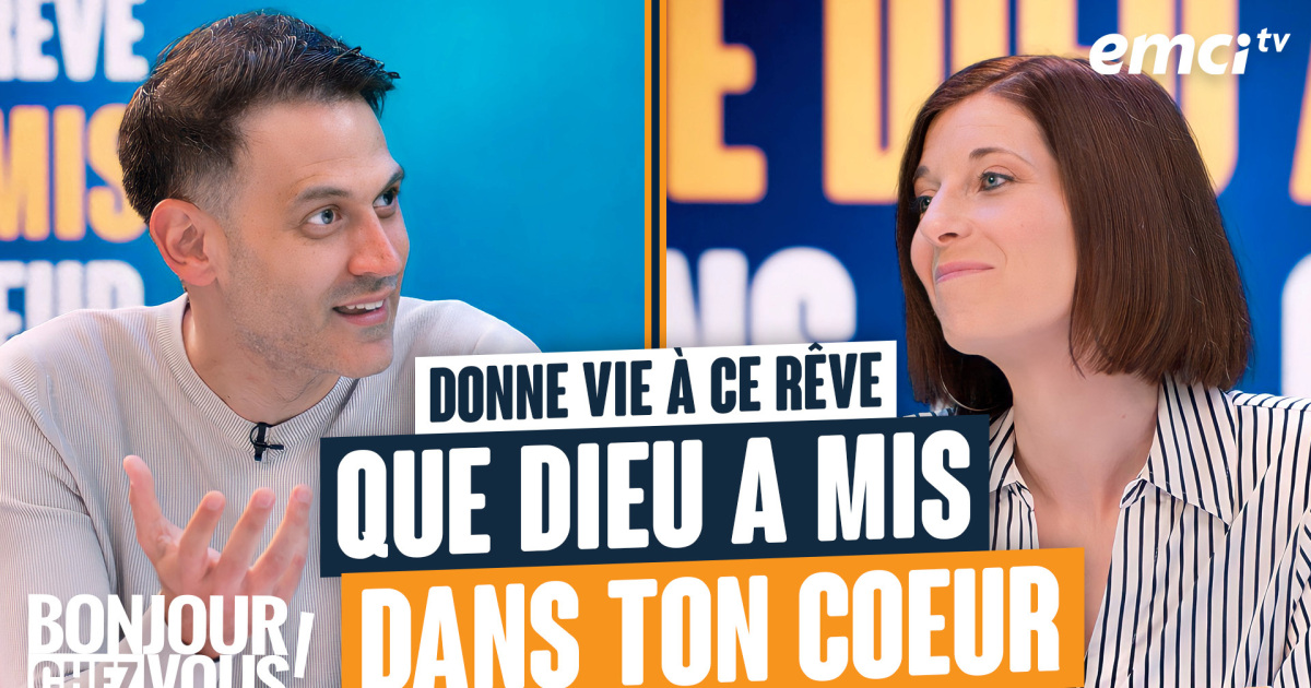 Donne vie à ce rêve que Dieu a mis dans ton coeur - Bonjour chez vous ...
