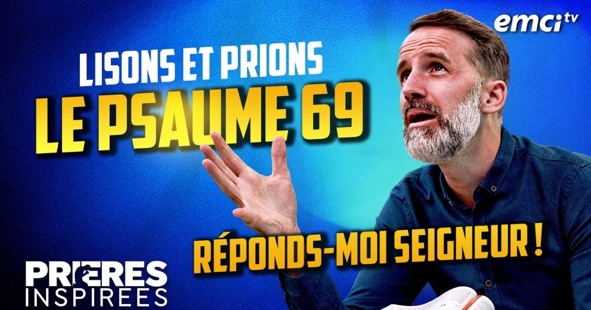 Lisons Et Prions Le Psaume 69 Réponds Moi Seigneur Prières