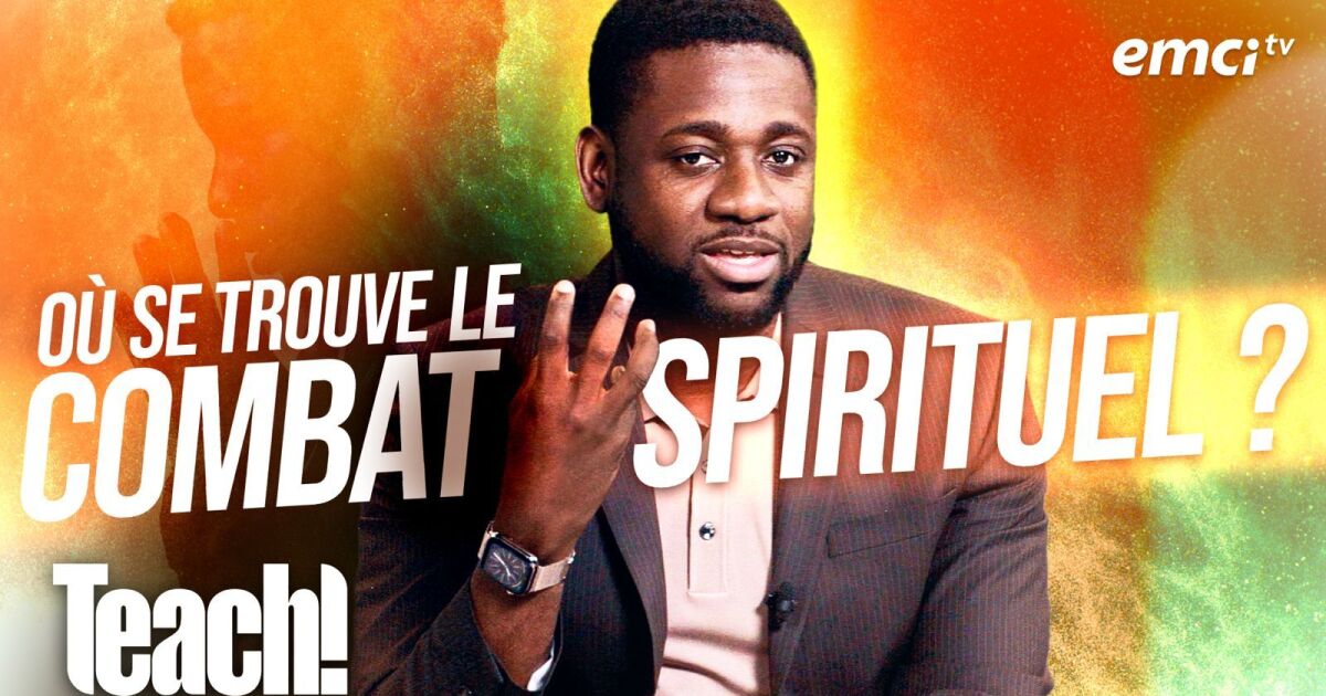 Découvrez le véritable lieu du combat spirituel - Teach! - Athoms Mbuma ...