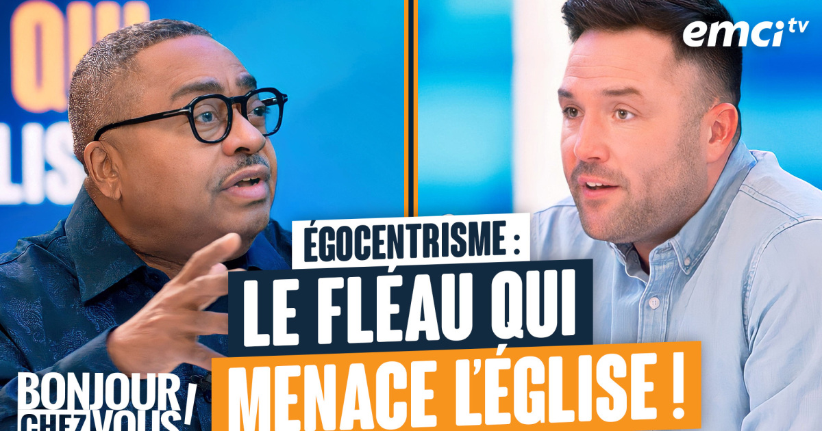 Égocentrisme : le fléau qui menace l'Église ! - Bonjour chez vous ...