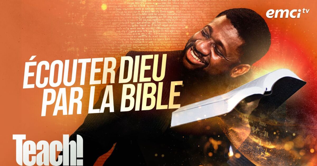 Comment écouter Dieu par la Bible ? - Teach! - Athoms Mbuma - EMCI TV