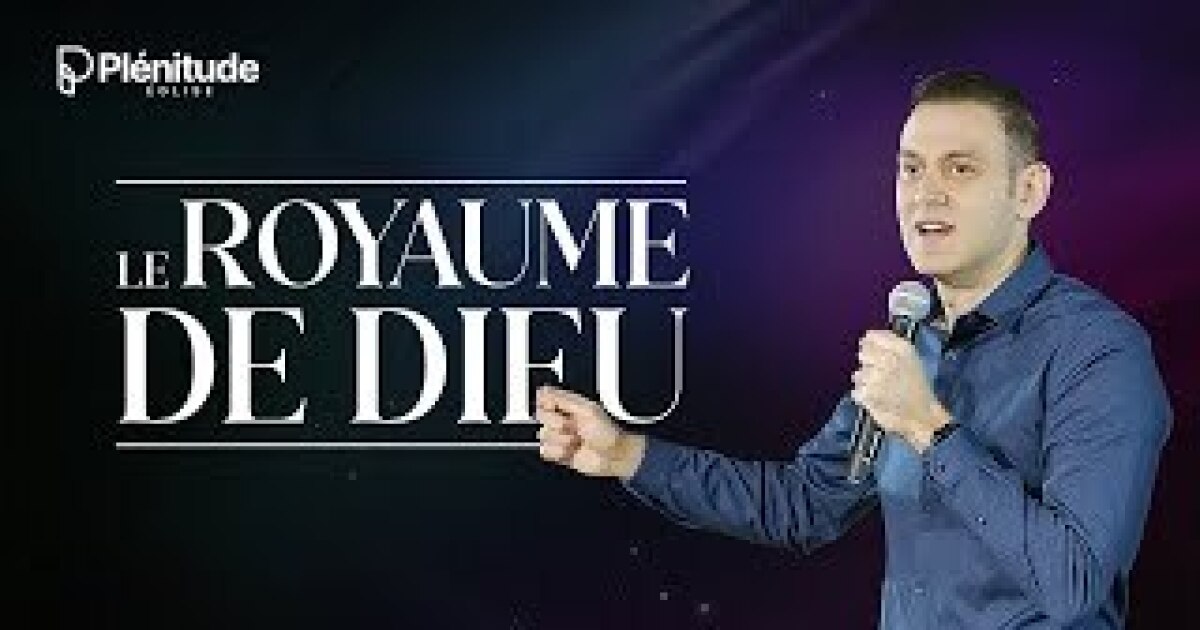 Le Royaume de Dieu - Église Plénitude - Michael Lebeau - EMCI TV