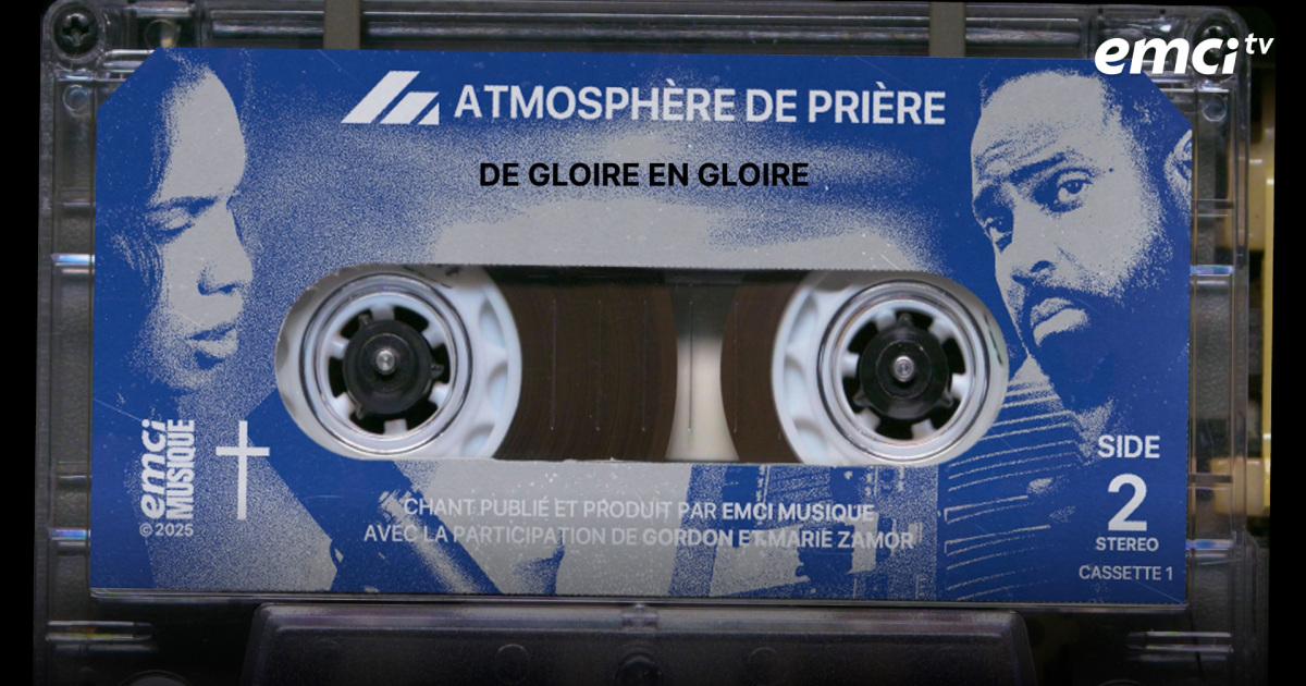 De gloire en gloire - Atmosphère de Prière Vol.2 - Gordon Zamor - EMCI ...