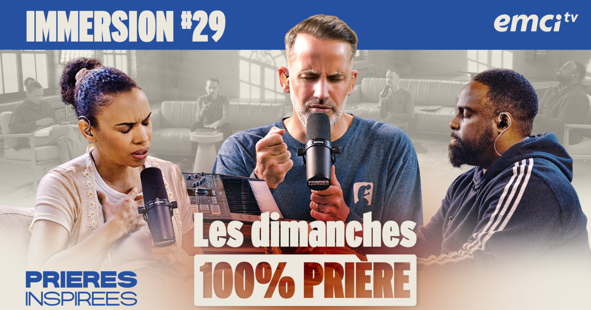 100% PRIÈRE - dimanche 15 juin - Prières inspirées - Michael Lebeau ...