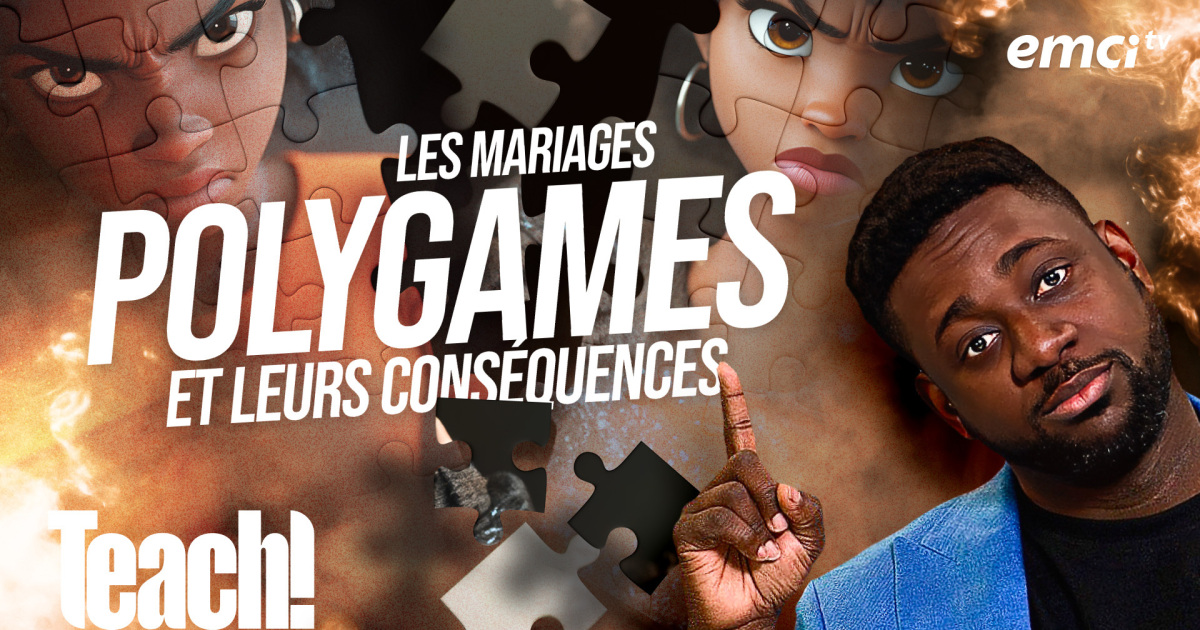 Les mariages polygames et leurs conséquences - Teach! - Athoms Mbuma - EMCI TV