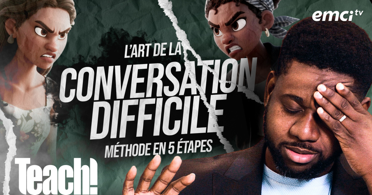 L'art de la conversation difficile : méthode en 5 étapes - Teach ...