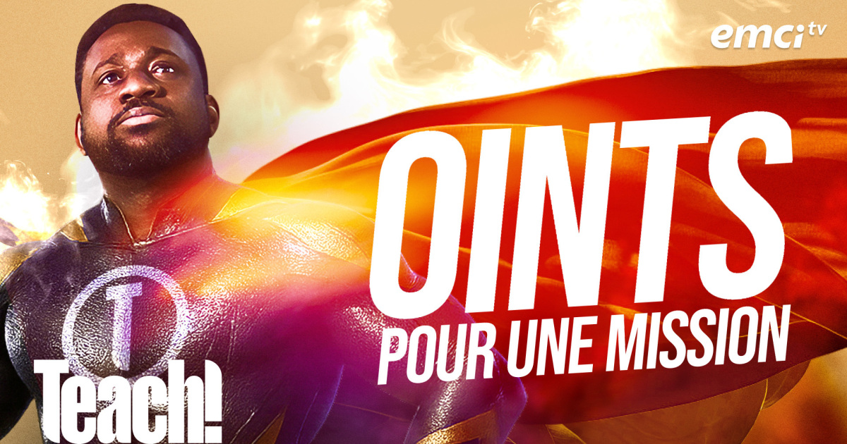 Oints pour une mission ! - Teach! - Athoms Mbuma - EMCI TV