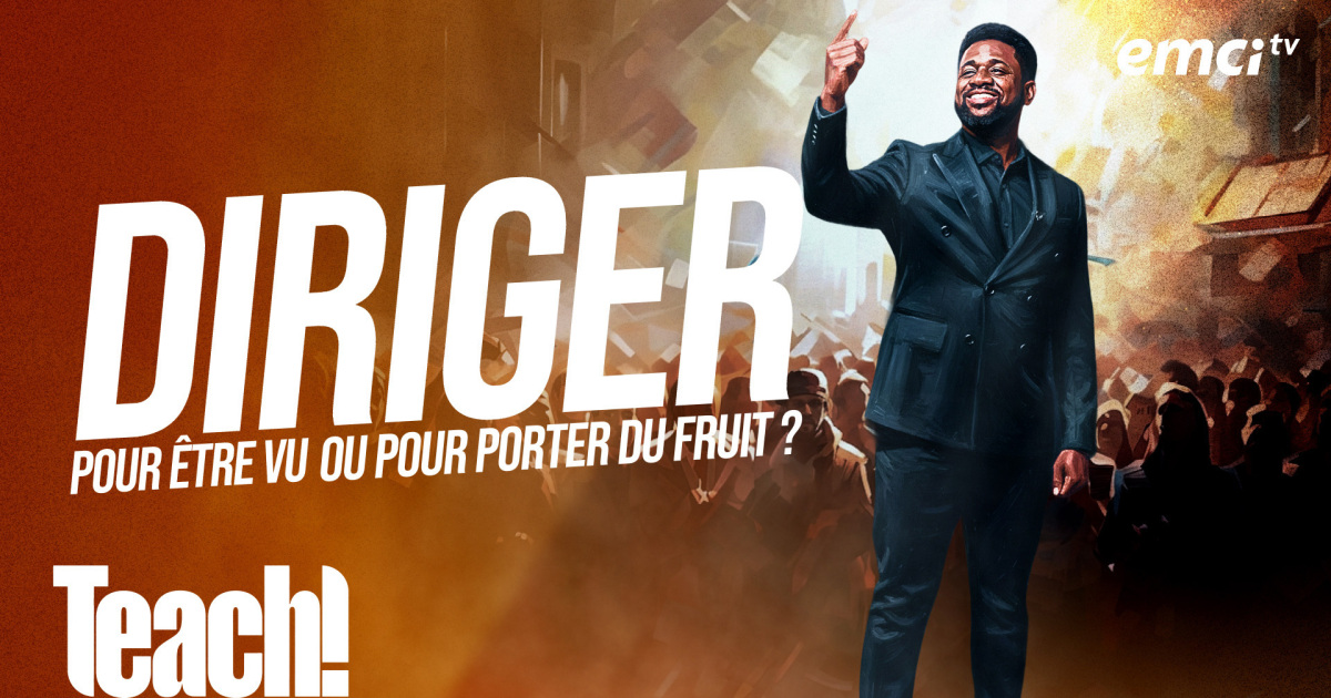 Diriger pour être vu… ou pour porter du fruit ? - Teach! - Athoms Mbuma ...